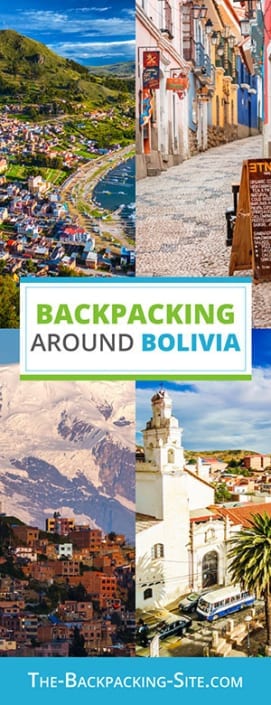 Bolivia Backpacking - Complete 2025 Budget Travel Guide - The ...