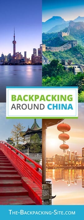 China Backpacking - Complete 2025 Budget Travel Guide - The Backpacking ...